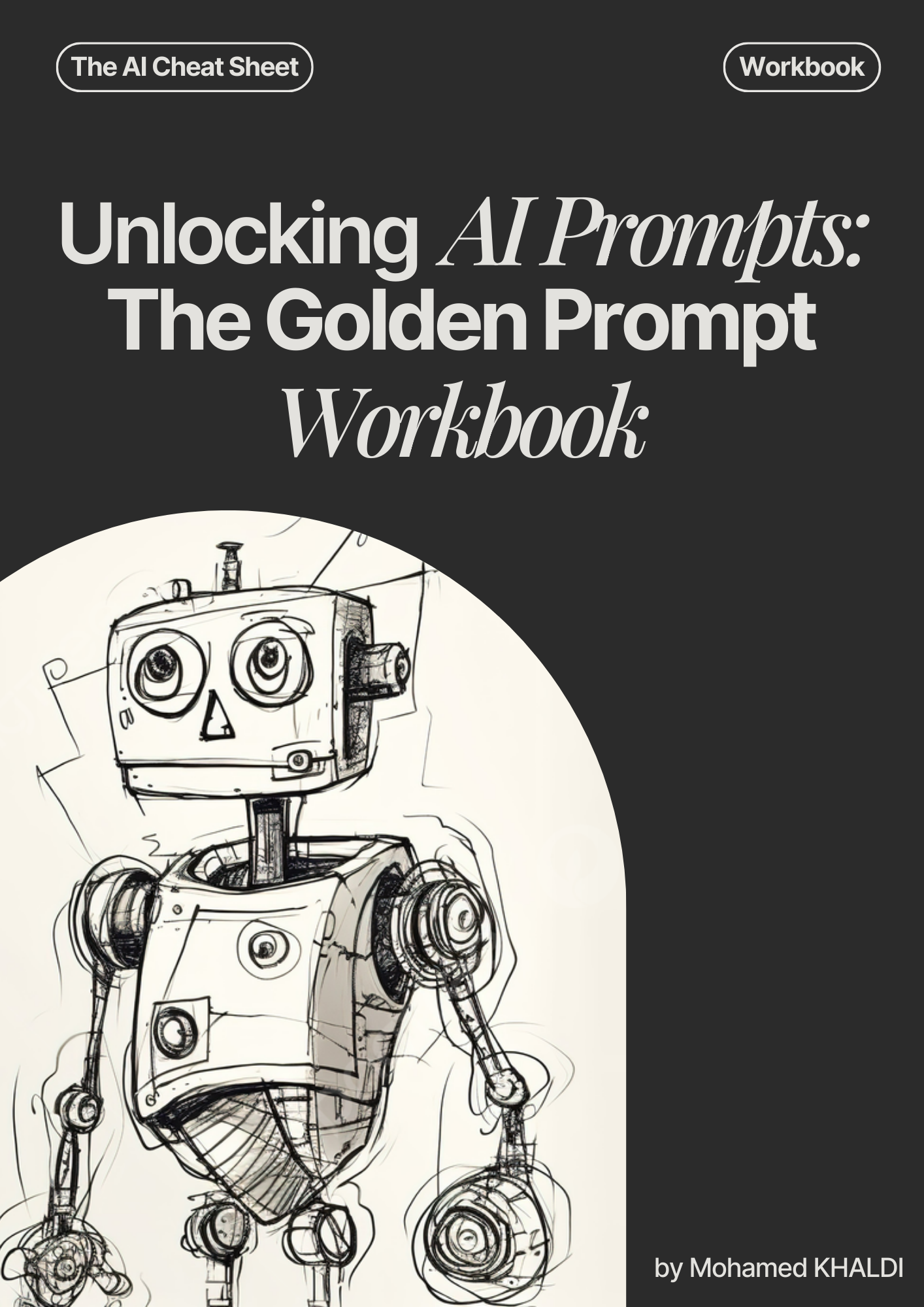 Unlock AI Mastery: The Ultimate Prompt Engineering Cheat Sheet